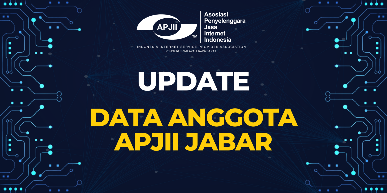 Update Data Anggota – APJII Jabar